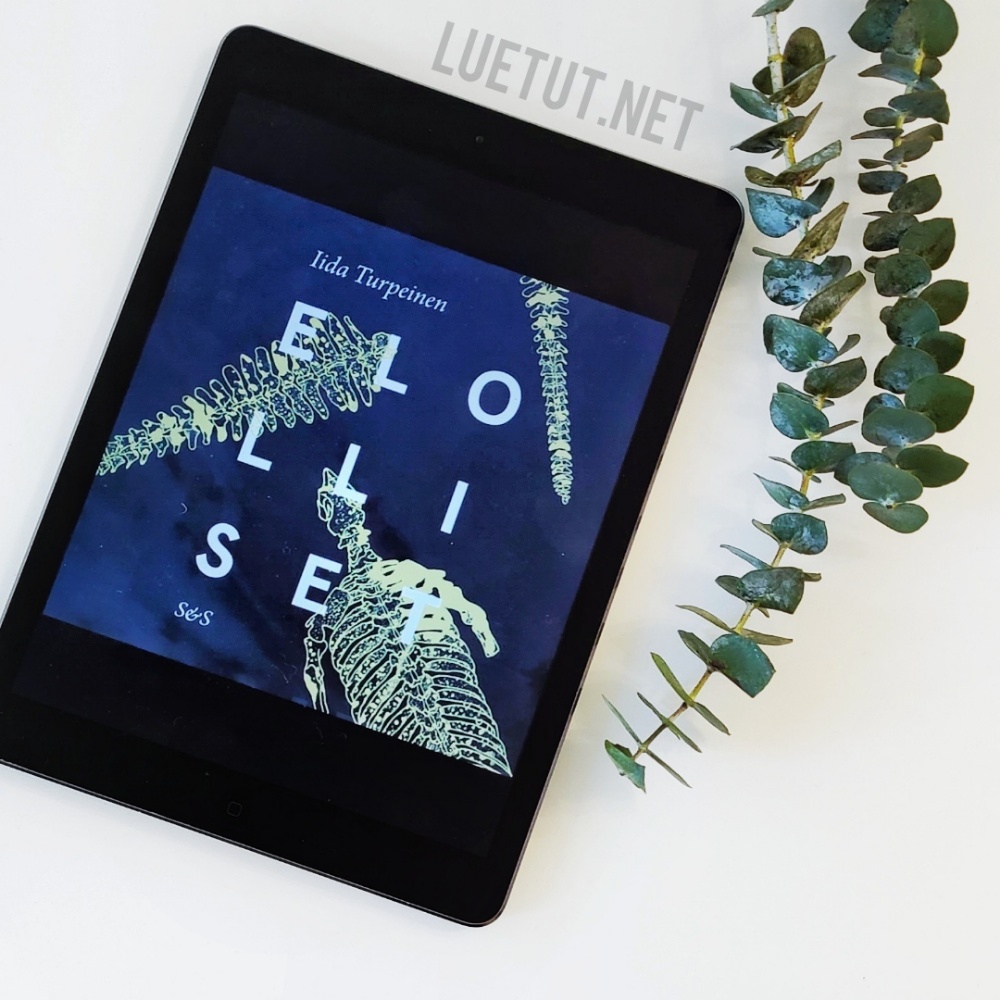 Iida Turpeinen: Elolliset – Luetut.net