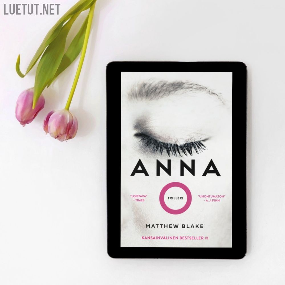 Matthew Blake: Anna O – Luetut.net